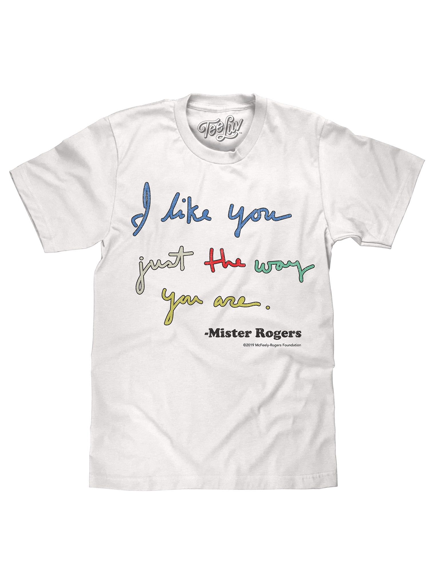 Tee Luv Men's Faded Mister Rogers I Like You Just The Way You Are ...