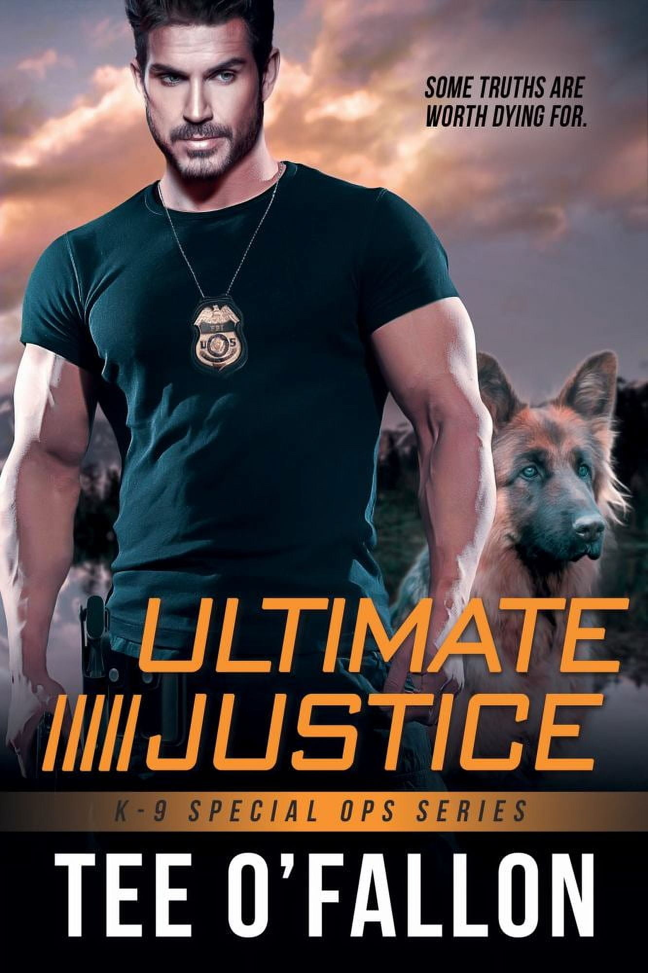 Tee O'Fallon: Ultimate Justice (Paperback) - Walmart.com