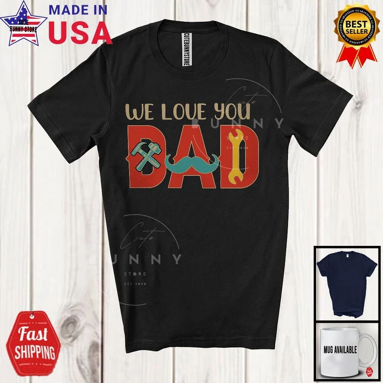 Tee With We Love Dad, Awesome Father'S Day Carpenter Tools Mustache ...