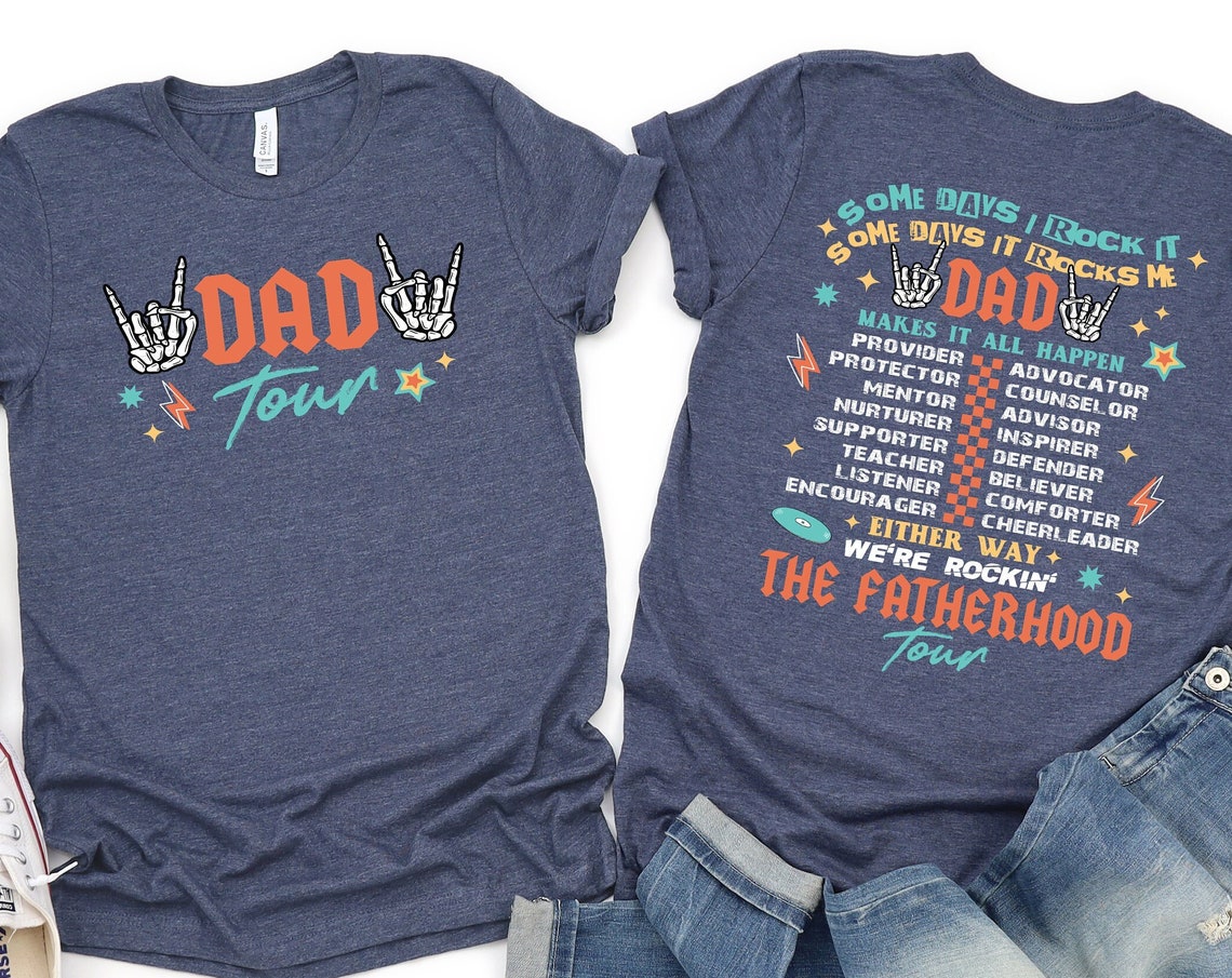 TeeFit Dad Tour Shirt, Dada, Fatherhood Shirt, Father'S Day Shirt ...