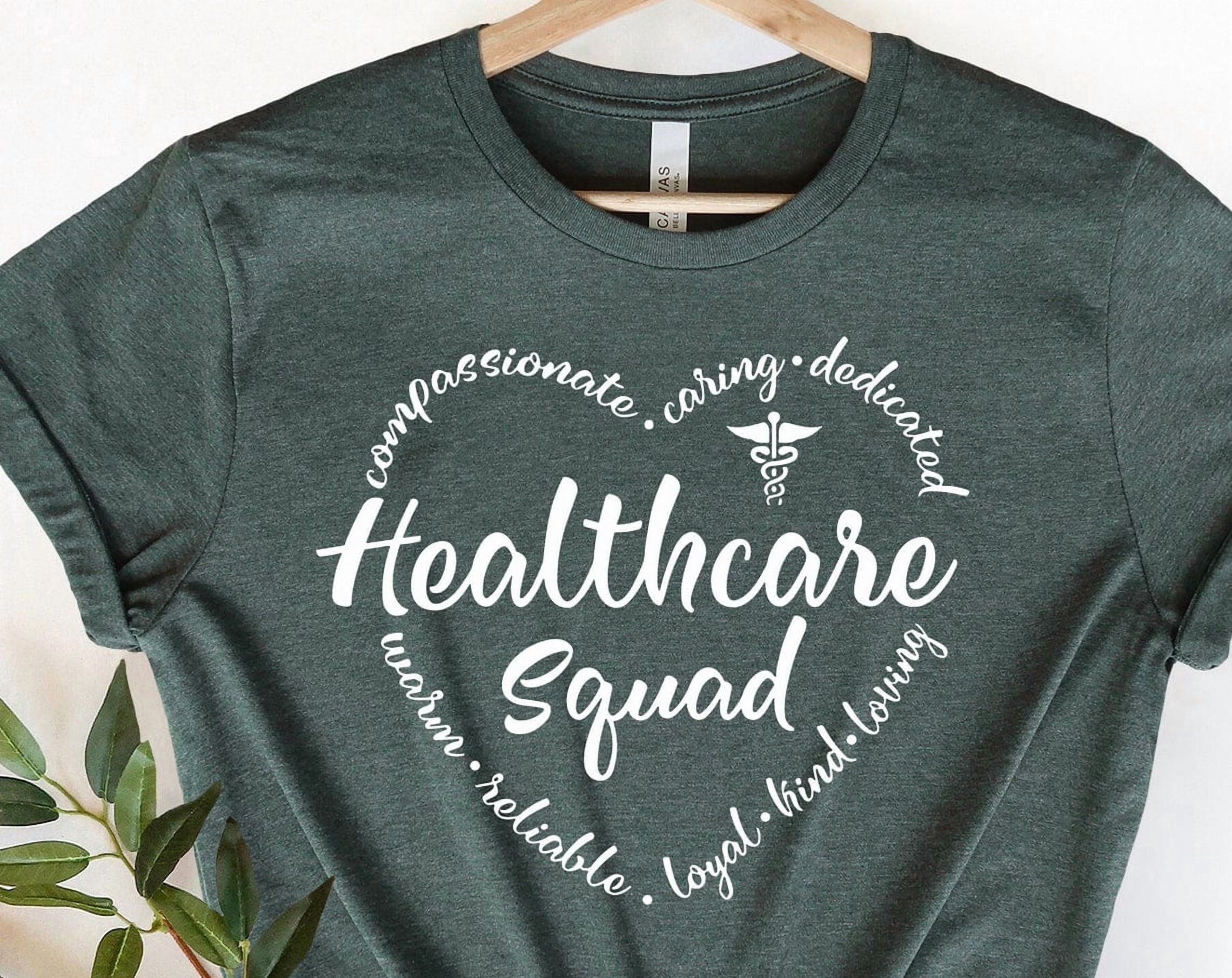 TeeFit Healthcare Squad Shirts, Health Care Worker Shirt, Health Care ...