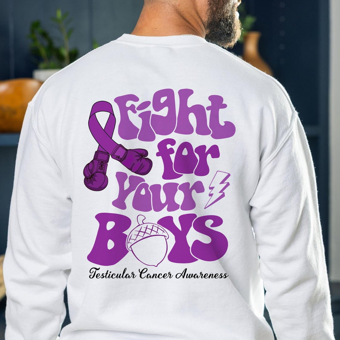 TeeFit Testicular Cancer Awareness Shirt: Fight For Your Boys Support ...
