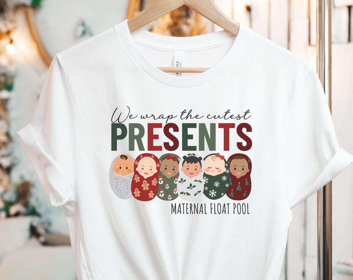 TeeFit We Wrap the Cutest Presents Shirt, Maternal Float Pool Tshirt ...
