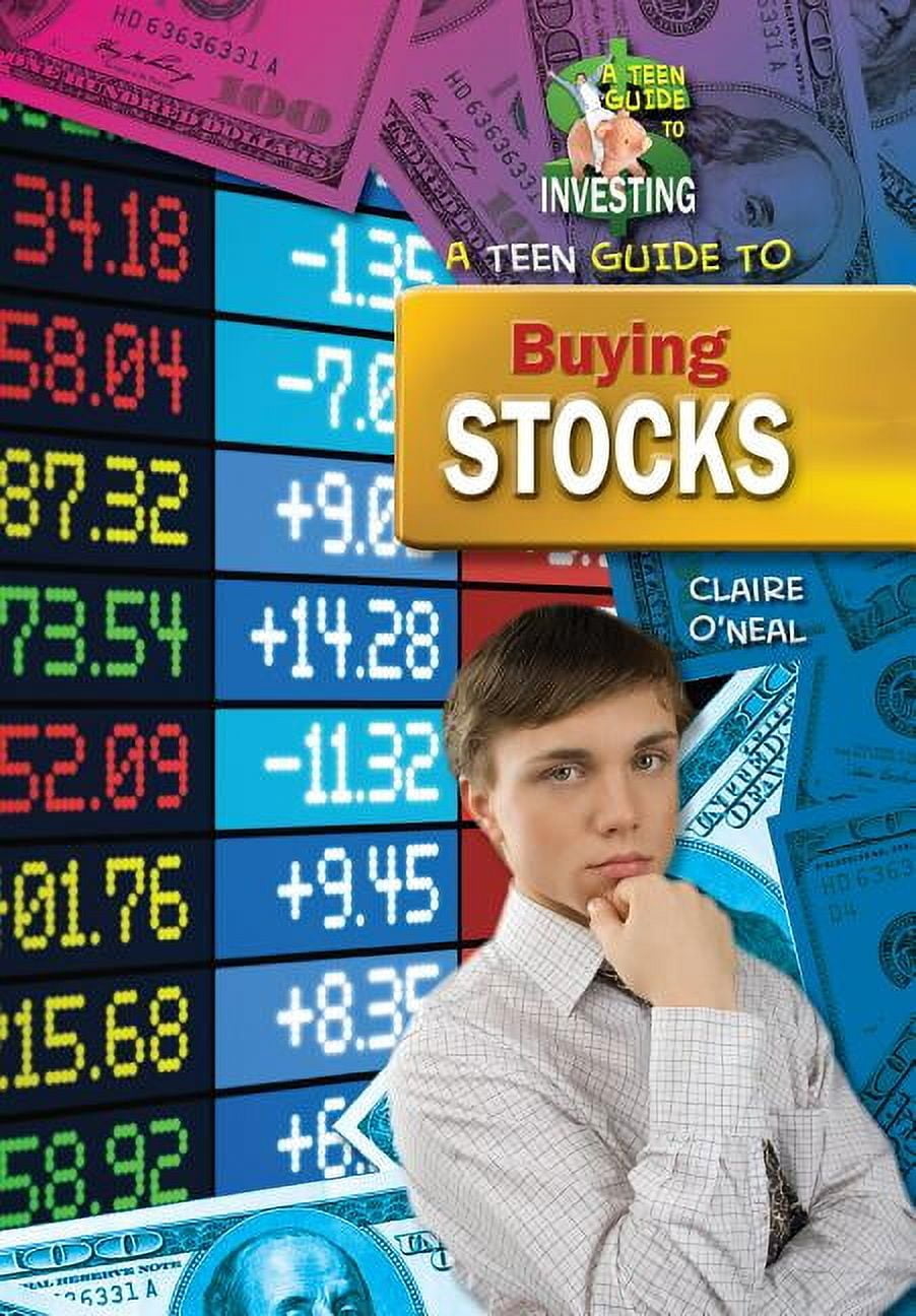 Teen Guide to Investing: A Teen Guide to Buying Stocks (Hardcover ...