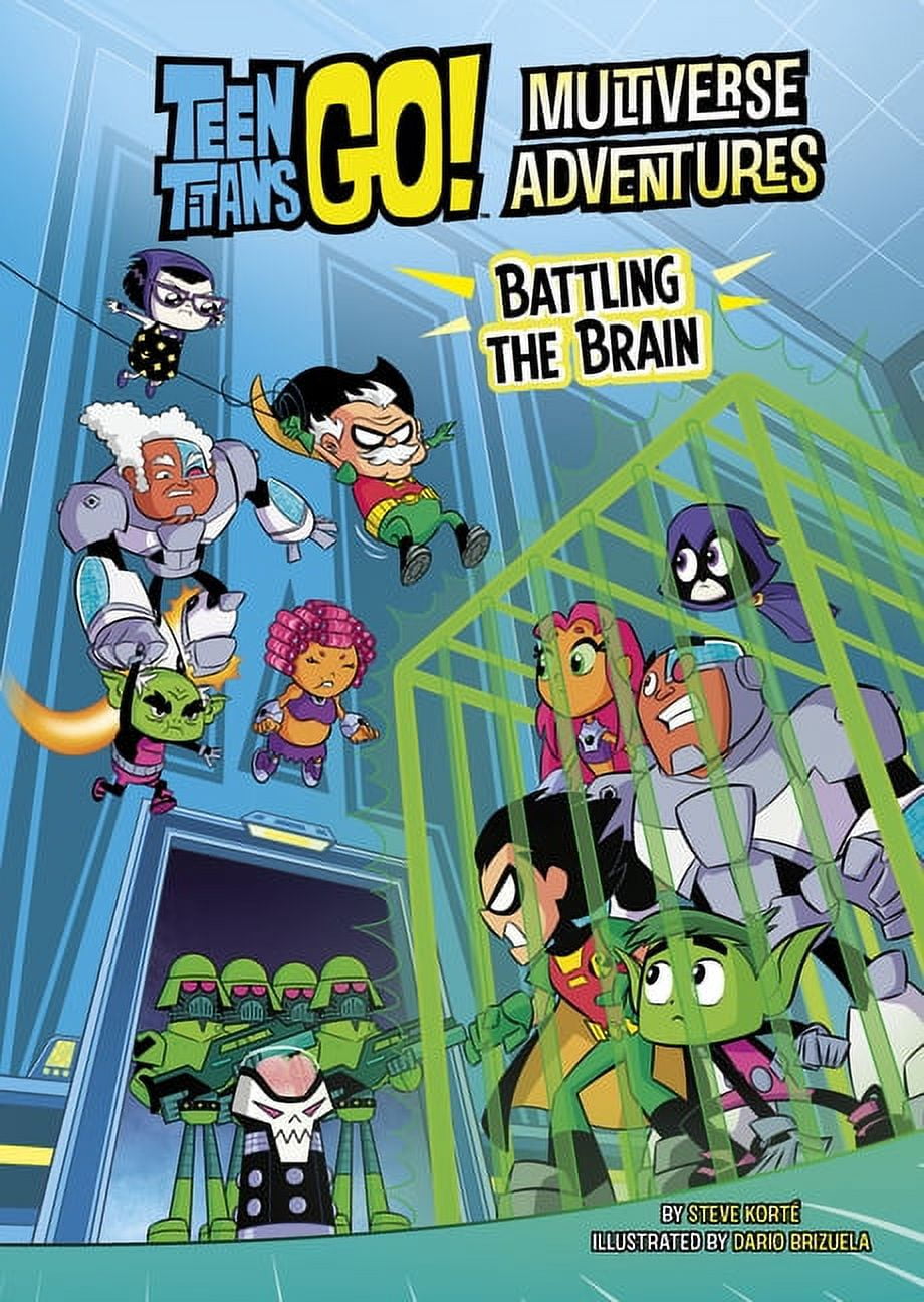 Teen Titans Go! Multiverse Adventures: Battling the Brain (Hardcover ...