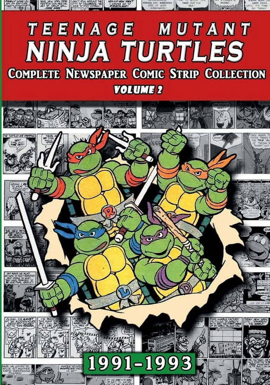 Teenage Mutant Ninja Turtles: Complete Newspaper Daily Comic Strip ...