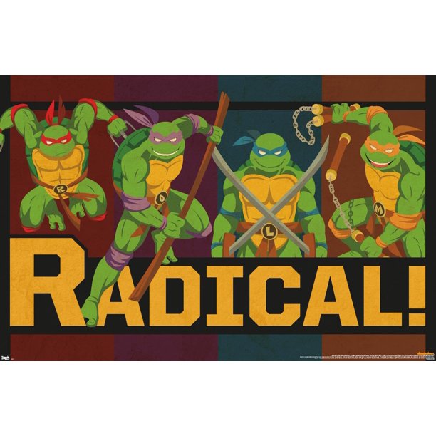Teenage Mutant Ninja Turtles - Radical Wall Poster, 22.375" x 34 ...