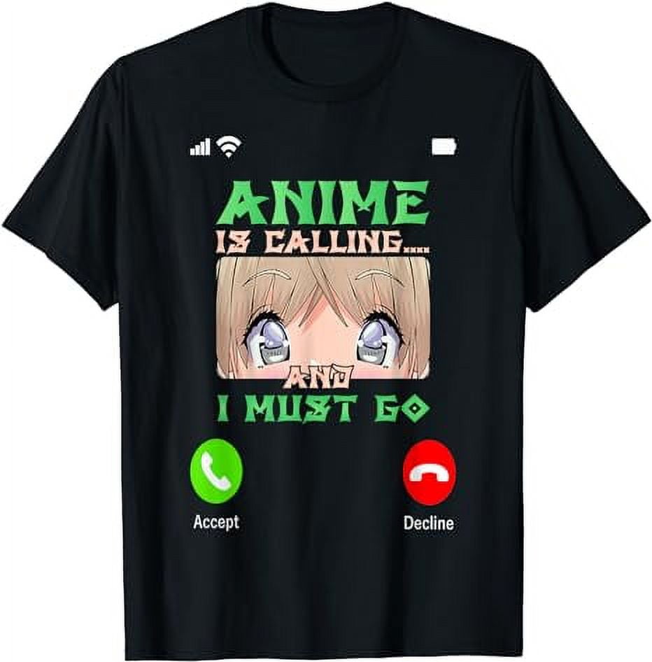 Teens Anime Merch Boys Mens Womens Girls Anime is Calling T-Shirt ...
