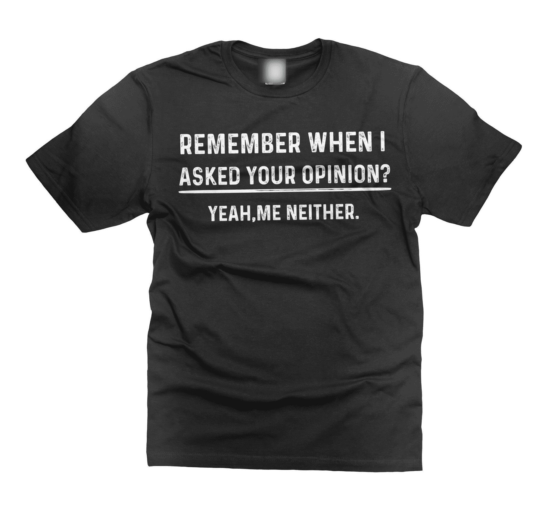 Teeso Humor T-Shirt, Your Opinion, Mens Birthday Gift, Ash Grey L ...