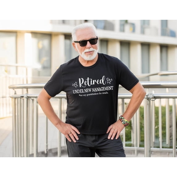 Teeso Retired Under New Management Shirt, Retirement Gift Tee, Father's ...