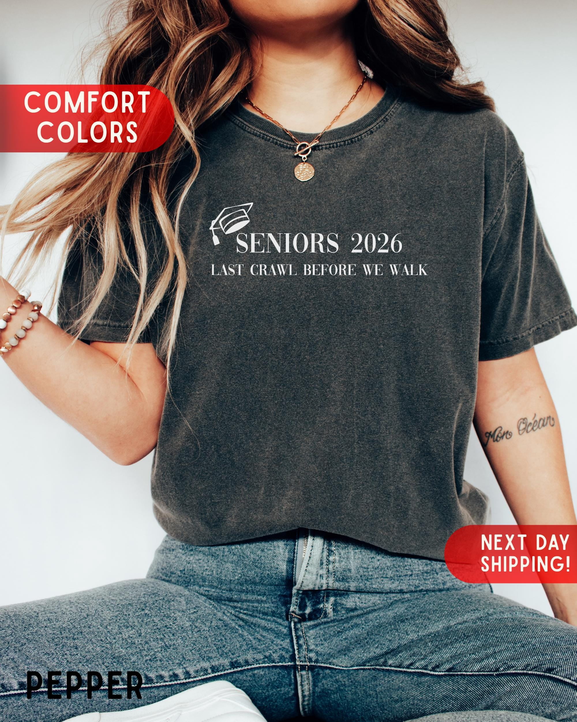 Teeso Seniors 2026 Graduation Shirt, Last Crawl Before We Walk Tee ...