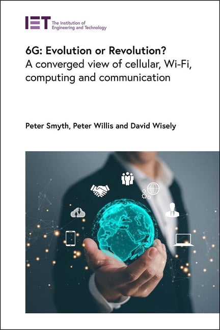 Telecommunications 6g: Evolution or Revolution?: A Converged View of ...