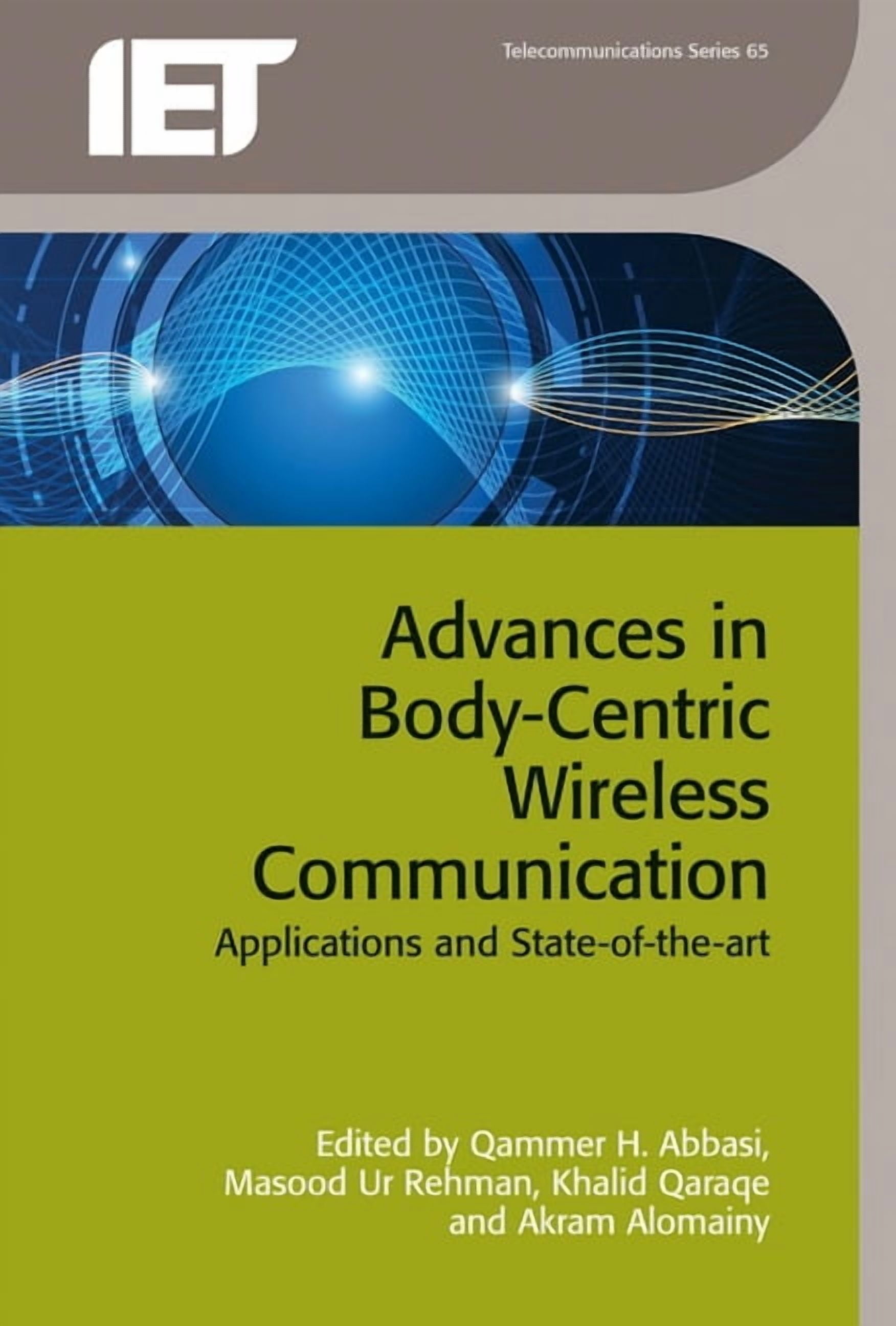 Telecommunications: Advances in Body-Centric Wireless Communication ...