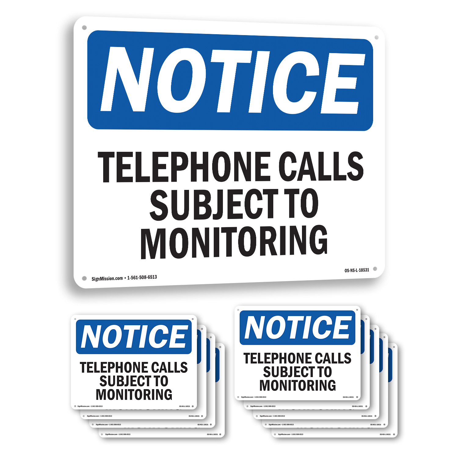 Telephone Calls Subject To Monitoring OSHA Notice Aluminum Sign 24 Inch ...