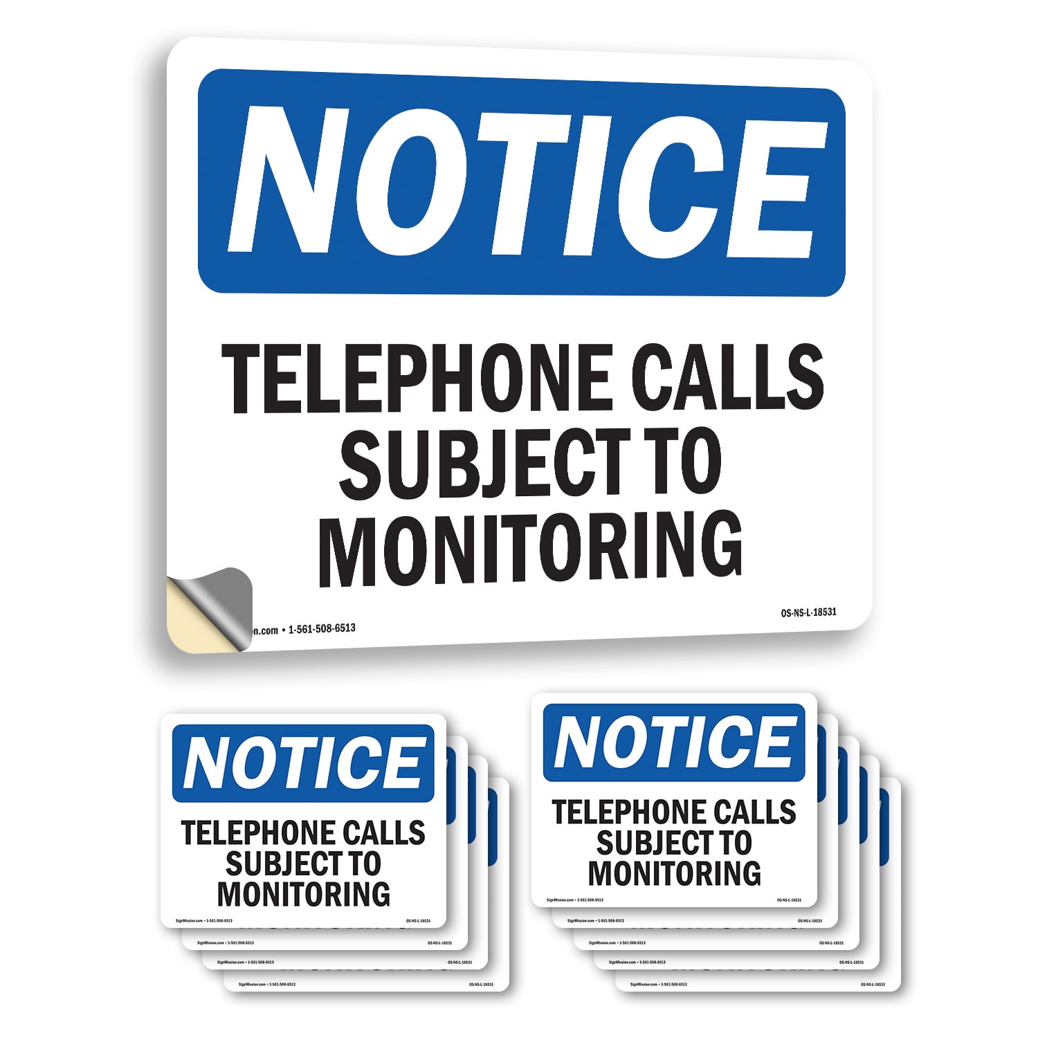 Telephone Calls Subject To Monitoring OSHA Notice Vinyl Decal Label 18 ...