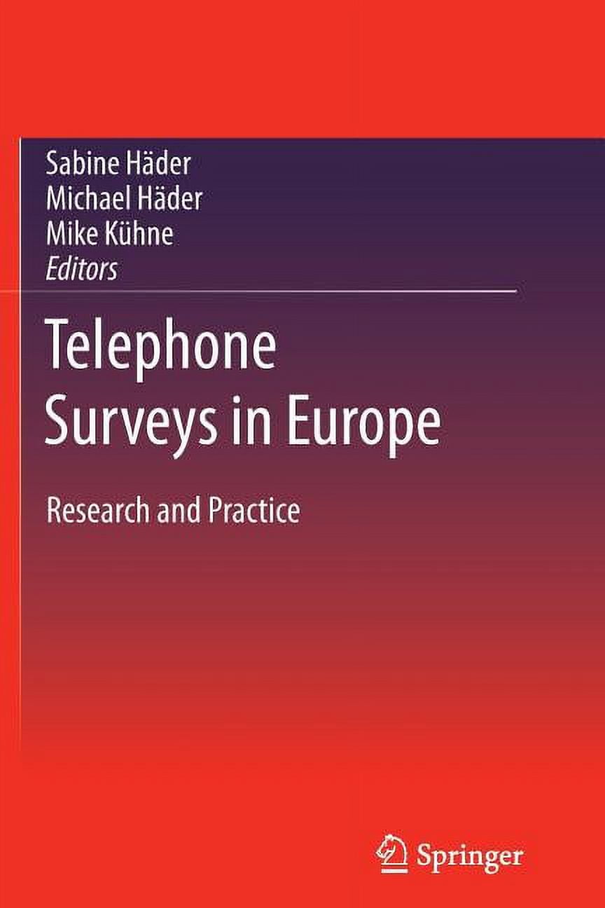 Telephone Surveys in Europe: Research and Practice, (Paperback ...