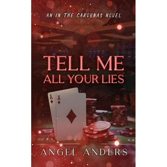 Tell Me All Your Lies, (Paperback) - Walmart.com