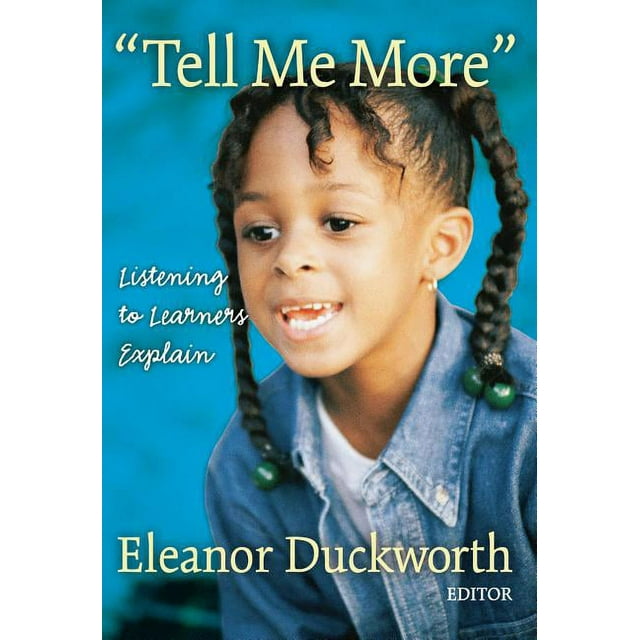 Tell Me More : Listening to Learners Explain (Paperback) - Walmart.com