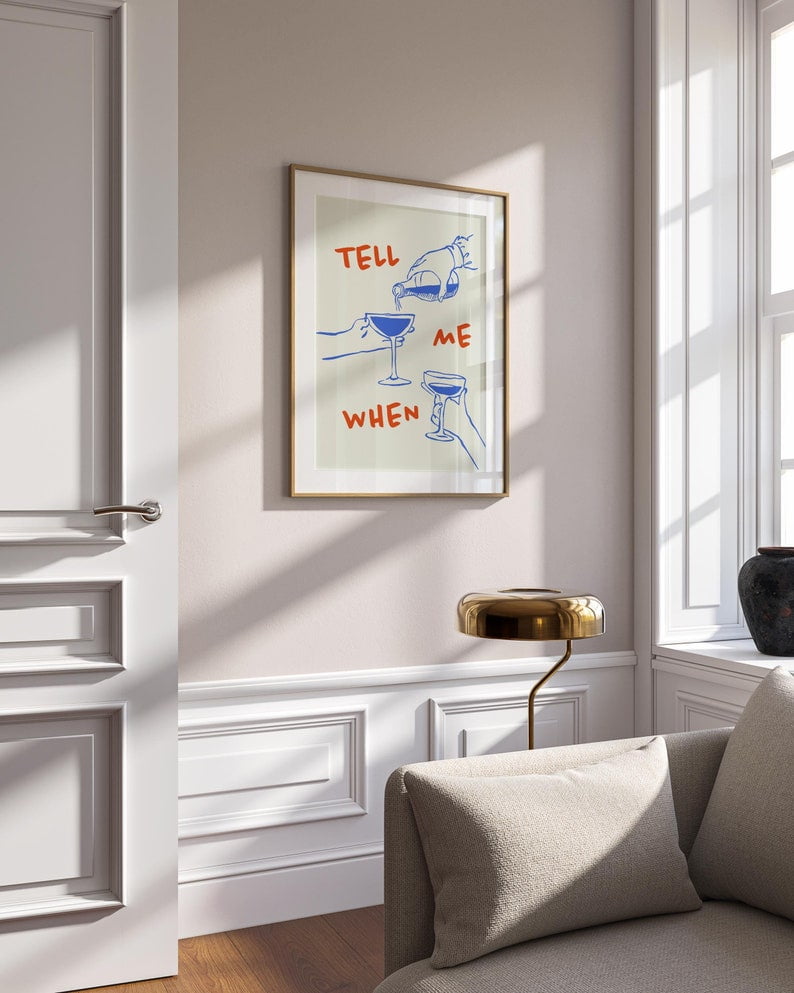 Tell Me When Poster Retro Wine Print, Cheers Printable Art Red & Blue ...
