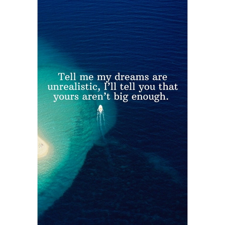 Unrealistic Dream Quotes