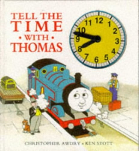 Pre-Owned Tell the Time with Thomas: A Novelty Board Book (Hardcover ...