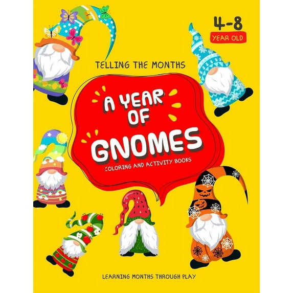Telling the Months a Year of: Telling the Months a Year Of Gnomes ...