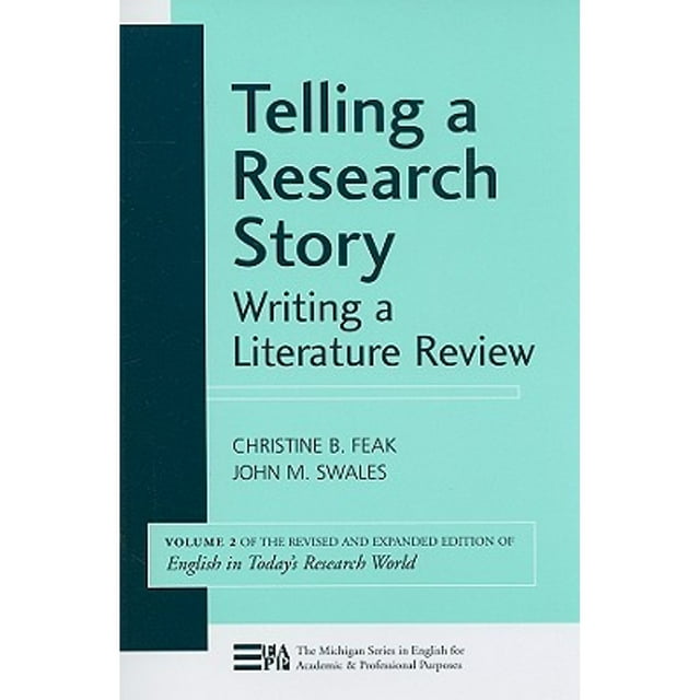 Pre-Owned Telling a Research Story: Writing a Literature Review: Volume ...