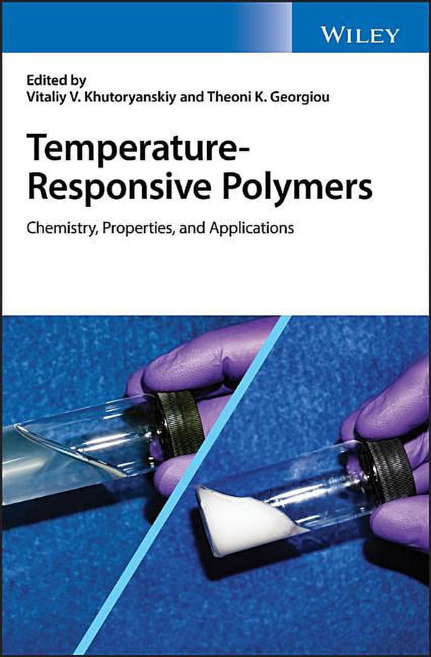Temperature-Responsive Polymers: Chemistry, Properties, and ...