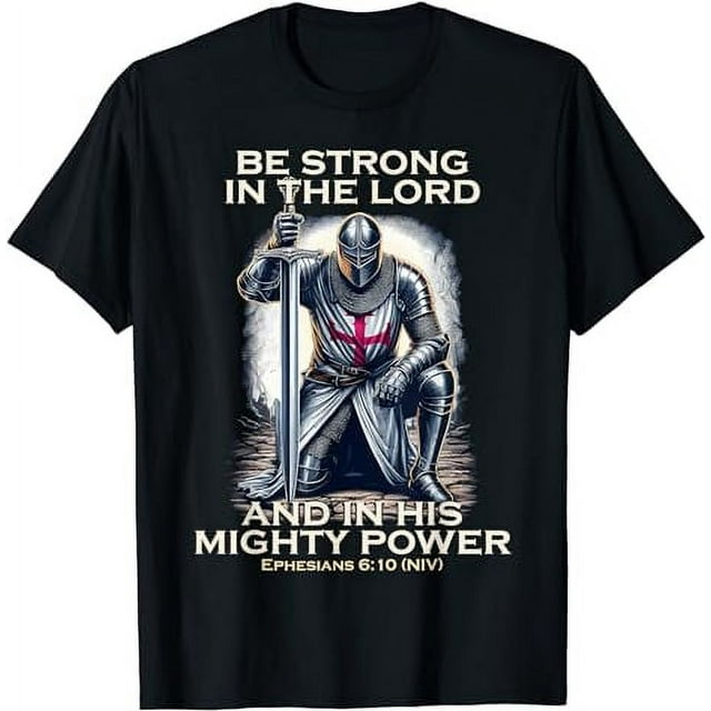 Templar Praying Knight Christian Bible Verse Saying Lord T-Shirt ...