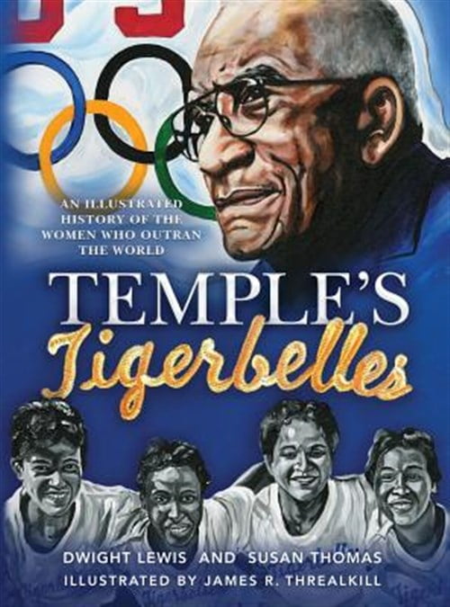 Temple's Tigerbelles: An Illustrated History Of The Women Who Outran ...