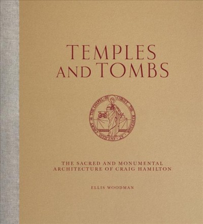 Pre-Owned Temples and Tombs : The Sacred and Monumental Architecture of ...