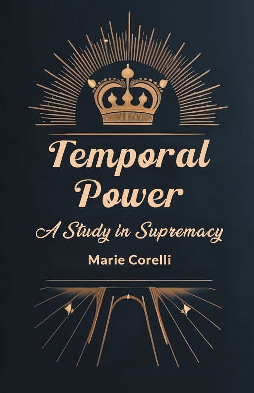 Temporal Power A Study in Supremacy, (Paperback) - Walmart.com