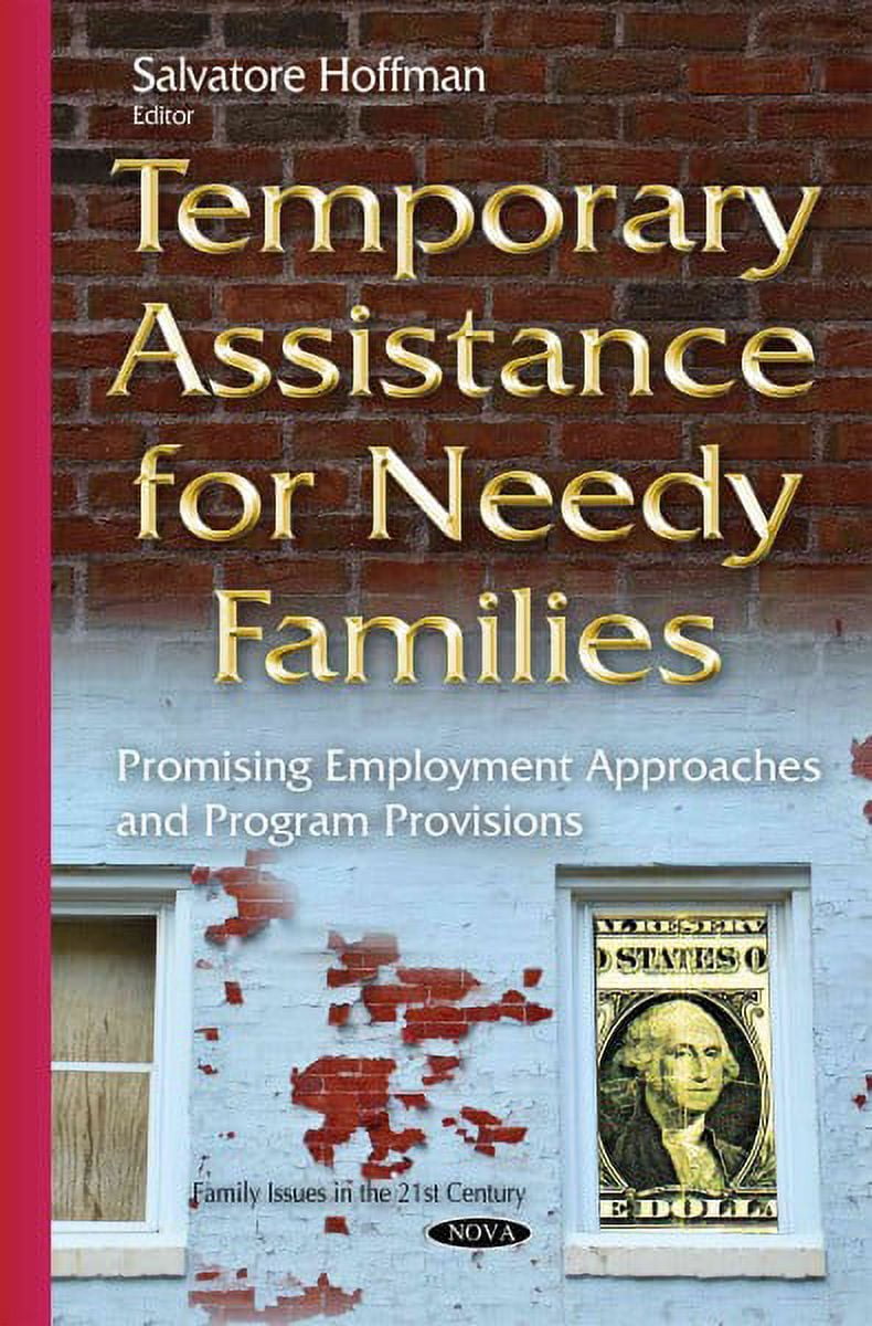 Temporary Assistance for Needy Families : Promising Employment ...