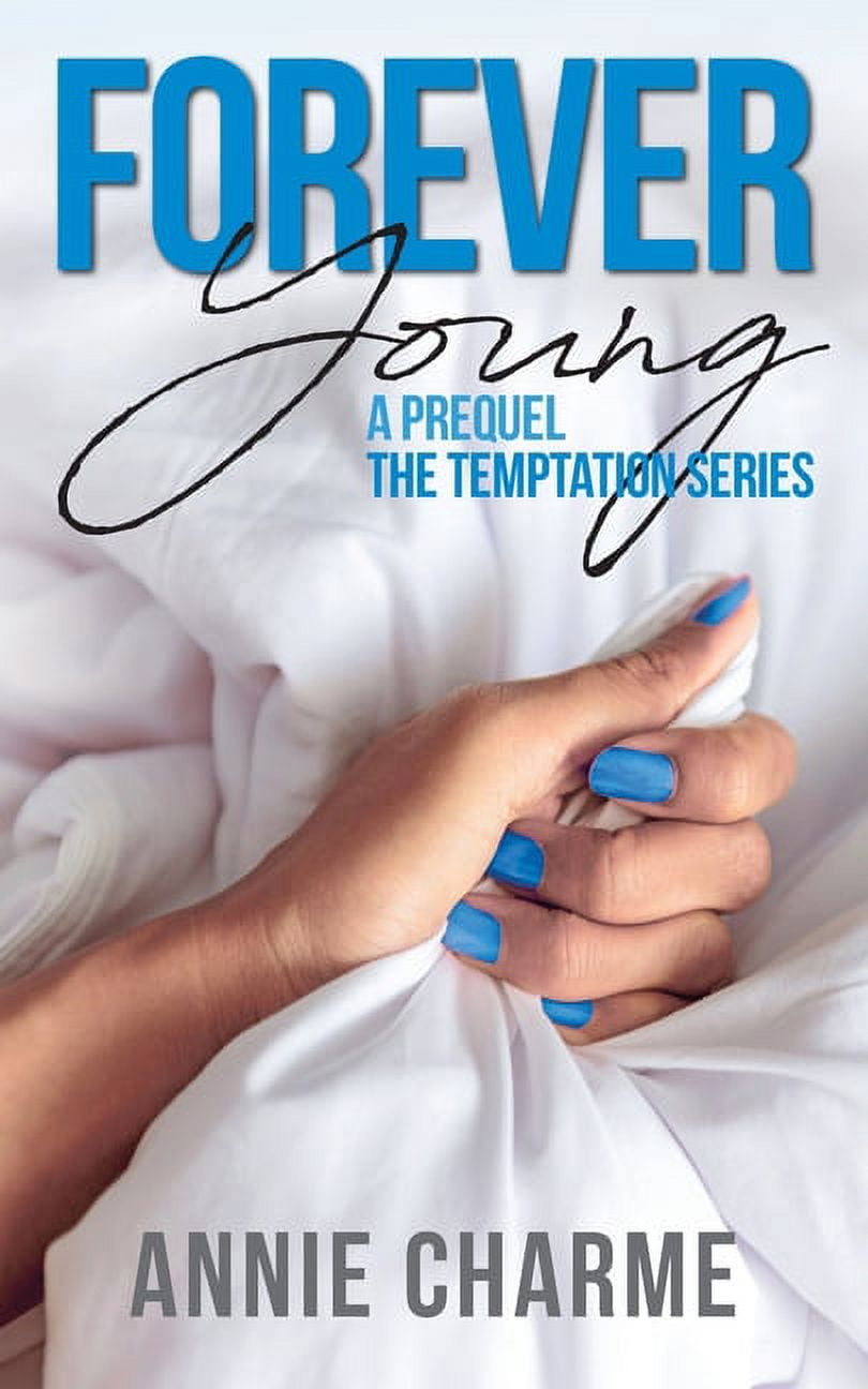 Temptation Forever Young: A Prequel, Book 0, (Paperback) - Walmart.com