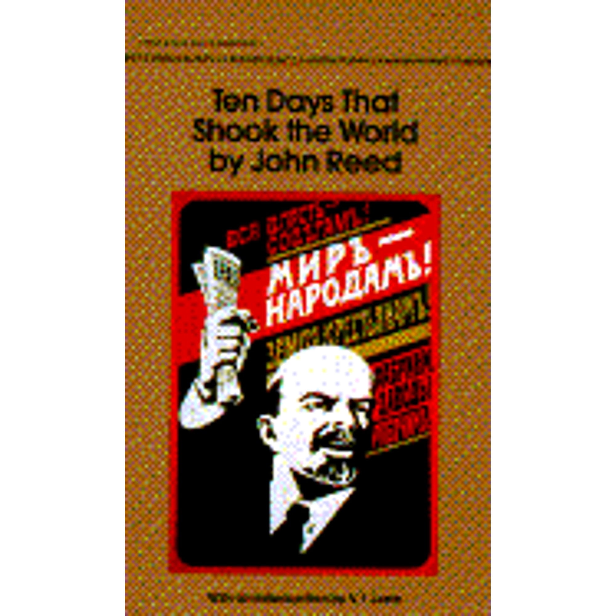 Pre-Owned Ten Days That Shook the World (Bantam Classics) Paperback ...