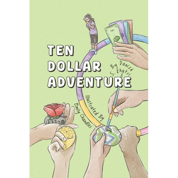 Ten Dollar Adventure: An interactive story about creative problem ...