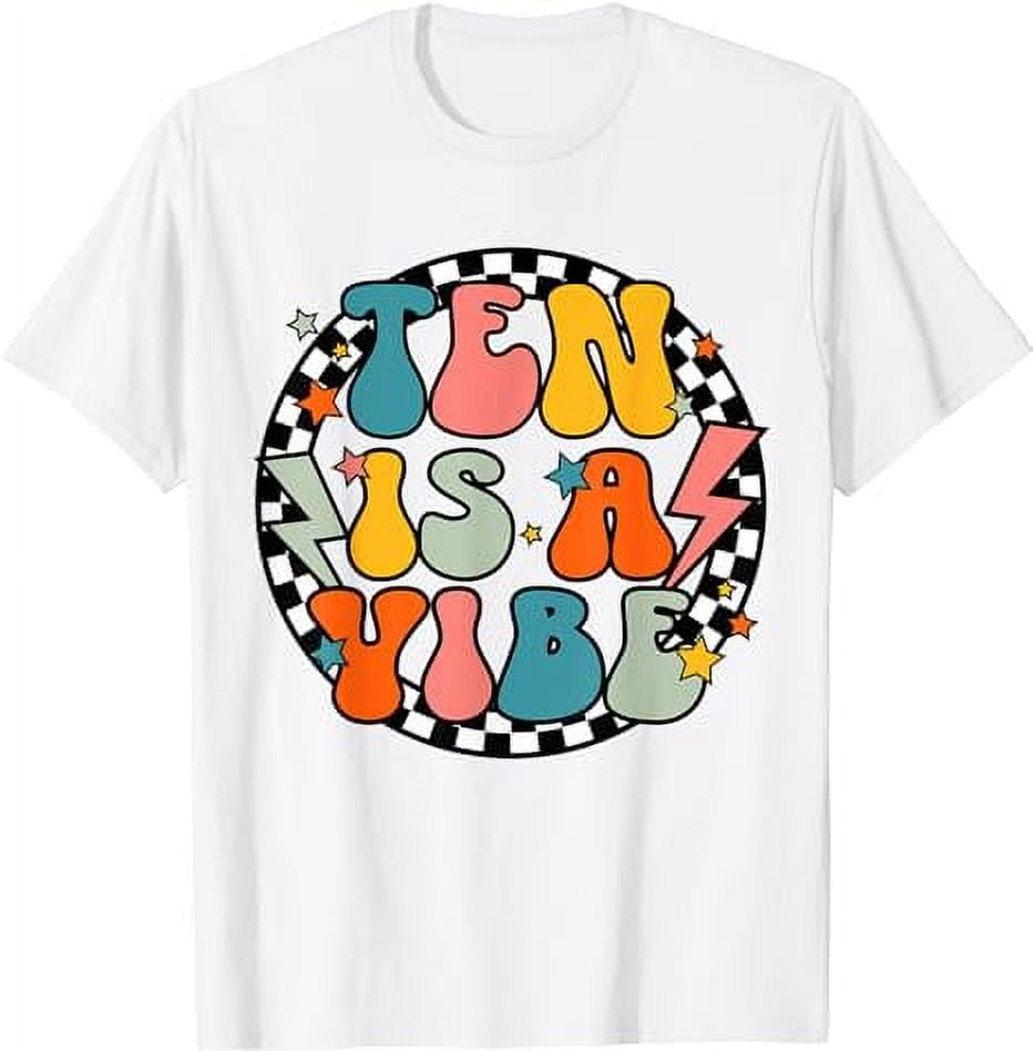 Ten Is A Vibe 10th Birthday Groovy Boys Girls 10 Years Old T-Shirt ...