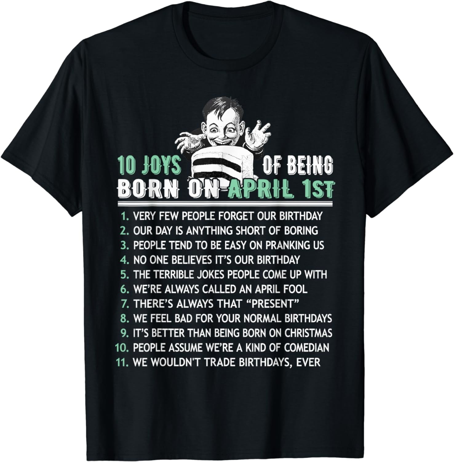 Ten List Born On April Fools, April 1st Birthday Tshirt Gift - Walmart.com