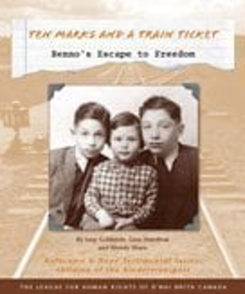 Pre-Owned Ten Marks And A Train Ticket; Benno's Escape To Freedom, Used ...
