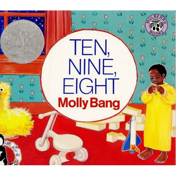 Ten, Nine, Eight: A Caldecott Honor Award Winner, (Paperback) - Walmart.com
