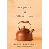 Ten Poems for Difficult Times, (Paperback) - Walmart.com