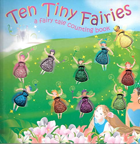 Pre-Owned Ten Tiny Fairies: A Fairy Tale Counting Book (Hardcover ...