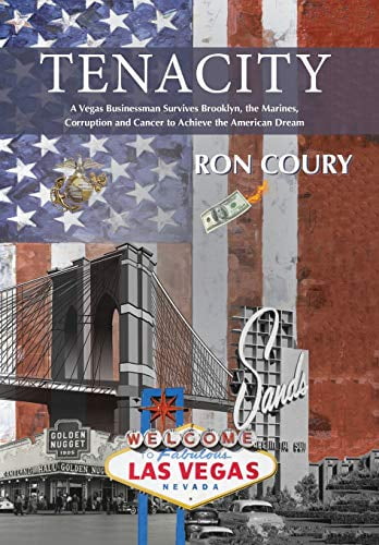 Pre-Owned Tenacity: A Vegas Businessman Survives Brooklyn, the Marines ...