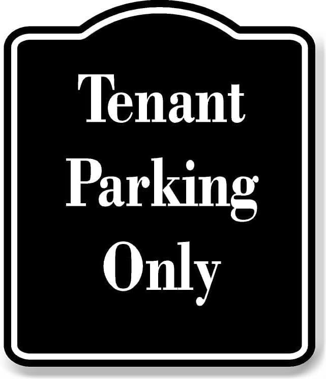 Tenant Parking Only BLACK Aluminum Composite Sign 20''x24'' - Walmart.com