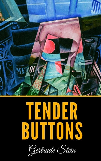 Tender Buttons (Paperback) - Walmart.com