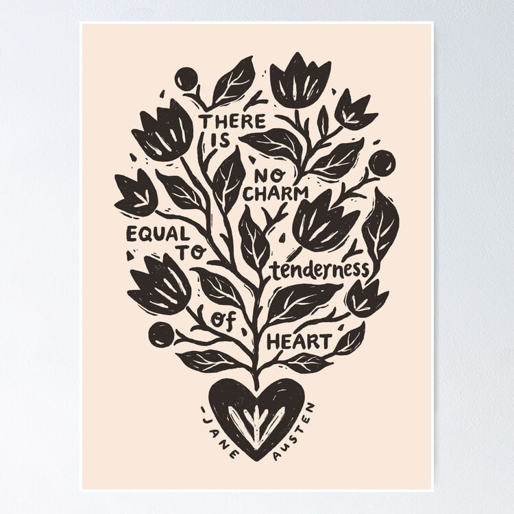 Tenderness Of Heart Jane Austen Quote Poster, UNFRAMED-18x24 - Walmart.com