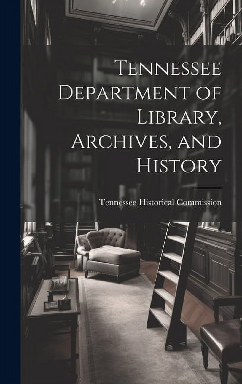 Tennessee Department of Library, Archives, and History - Walmart.com