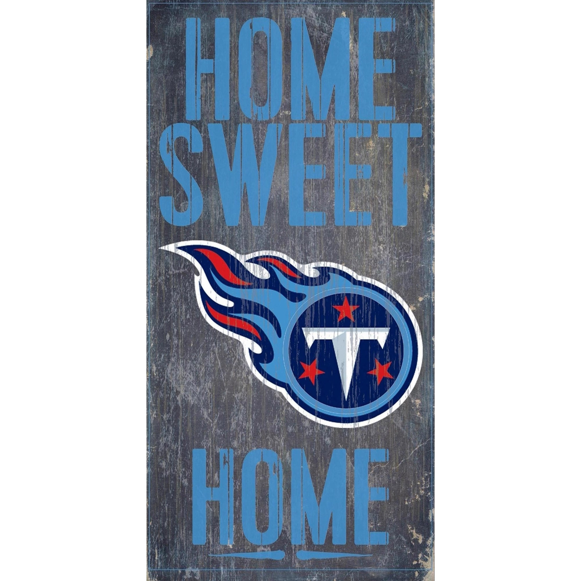 Tennessee Titans 6'' x 12'' Home Sweet Home Sign - Walmart.com