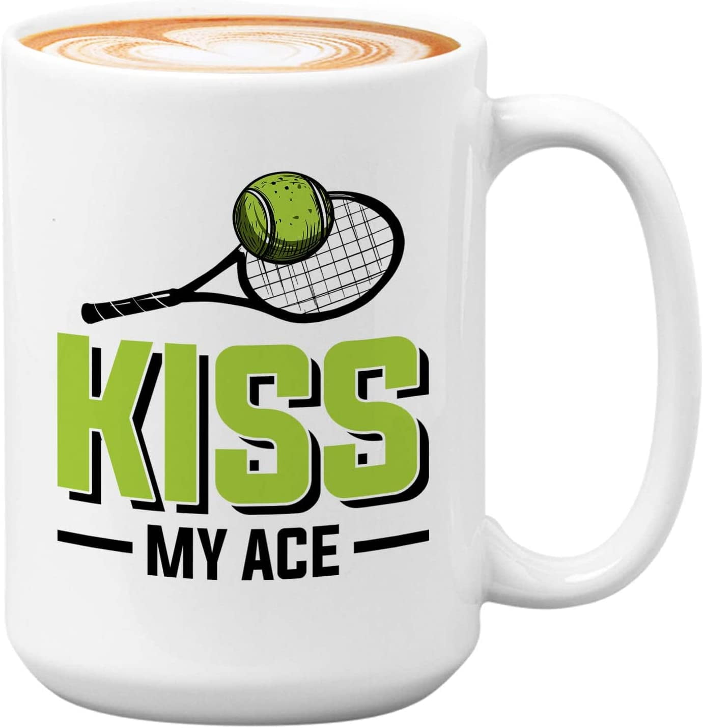 Tennis Coffee Mug 15oz White - Kiss My Ace - Tennis Player Athlete ...