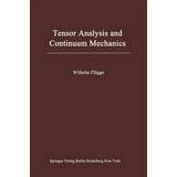 Tensor Analysis and Continuum Mechanics (Paperback) - Walmart.com